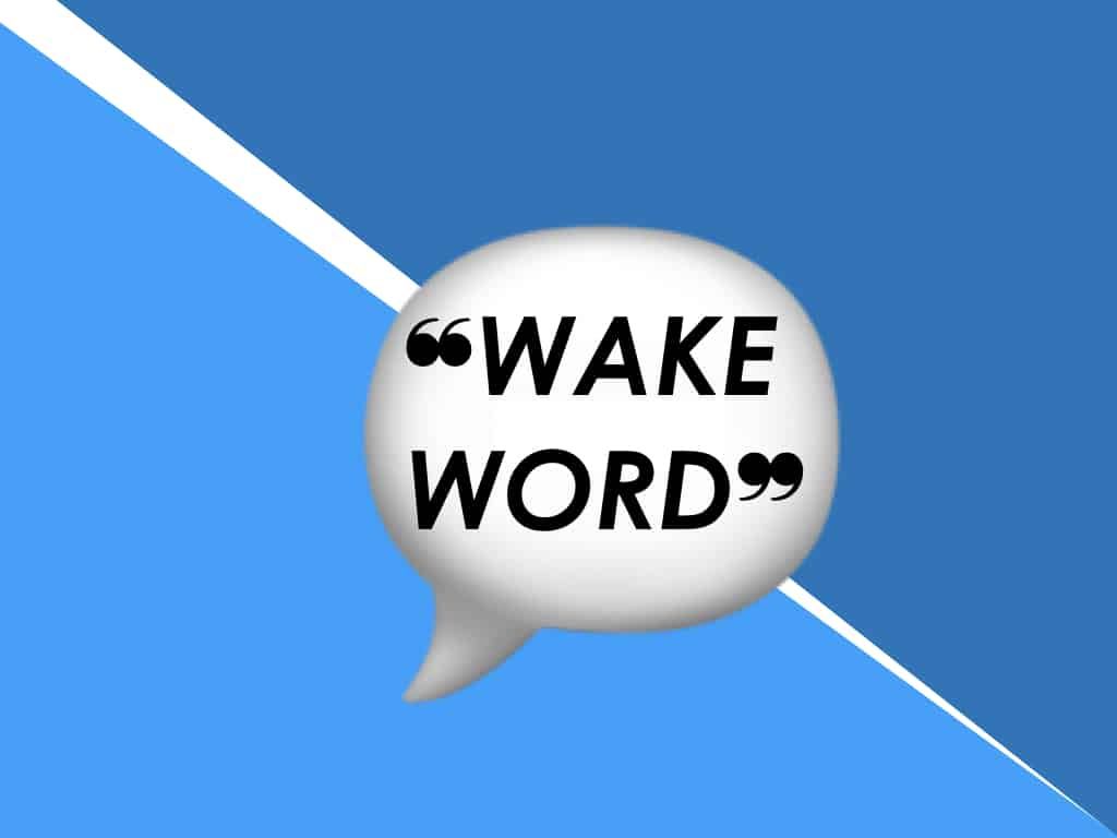 De l’importance du wake word pour les assistants vocaux - Vokode - Vokode