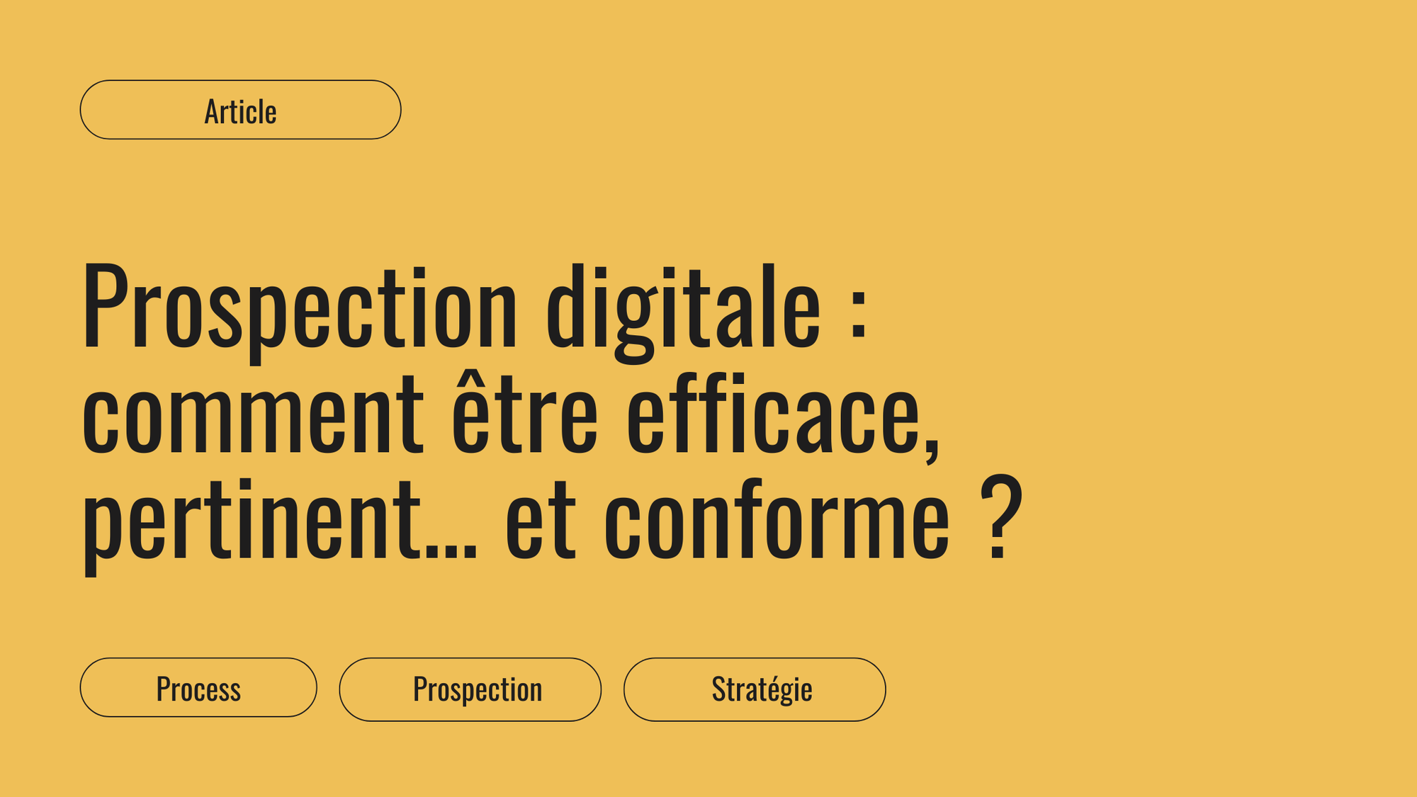 Construire une prospection digitale performante et conforme